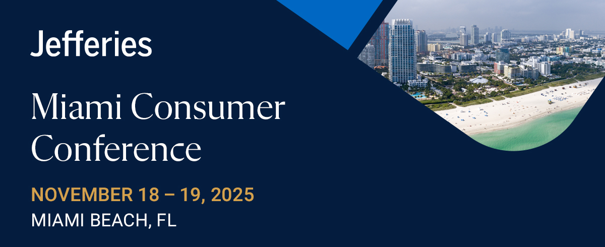 Miami Consumer Conference | Jefferies.com