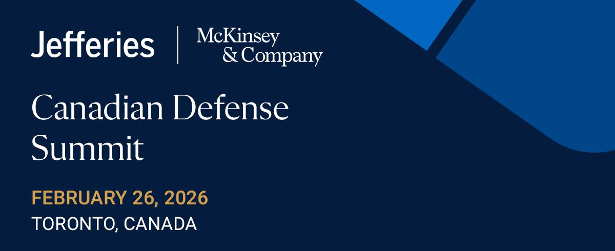 Canadian Defense Summit with McKinsey & Company | Jefferies.com
